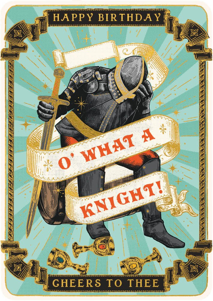O' What a Knight Greeting Card – The Bee's Knees British Imports