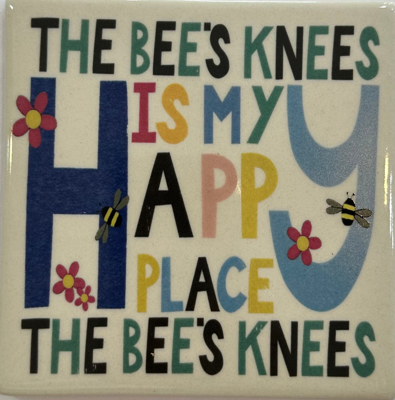 The Bee's Knees is My Happy Place Coaster by Moorland Pottery – The Bee ...